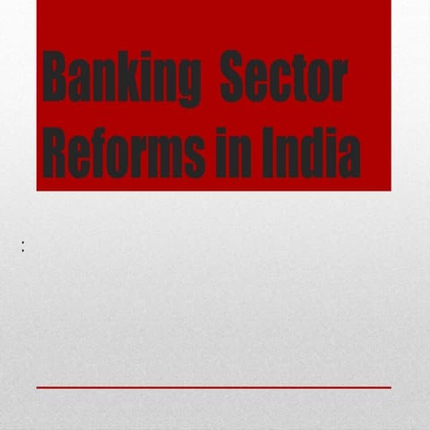Banking reforms sd | PPT