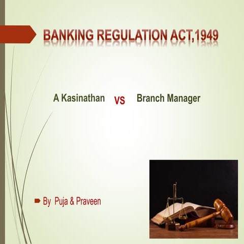 Banking regulation act,1949 | PPTX