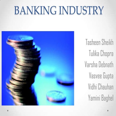 Banking Industry | PPTX