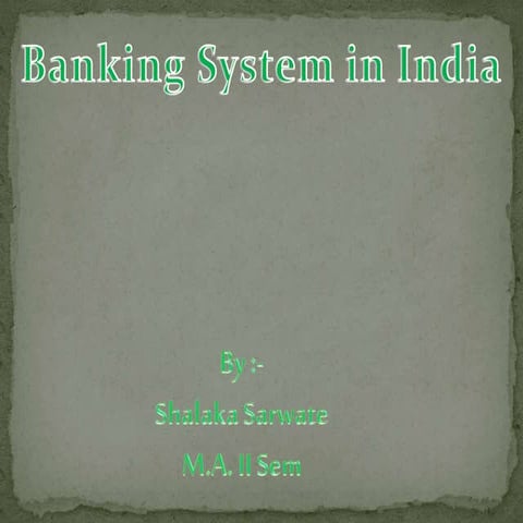 Banking system in india | PPTX