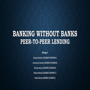 Banking without banks group 1 | PPT