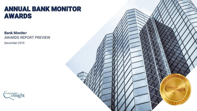 Bank Monitor Awards Preview from Corporate Insight