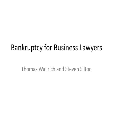 Bankruptcy For Business Lawyers | PPT