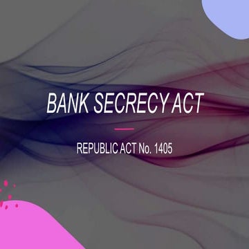 Bank Secrecy Act of the Philippines.pptx