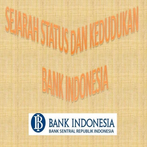 BANK SENTRAL ( BANK INDONESIA ) | PPTX