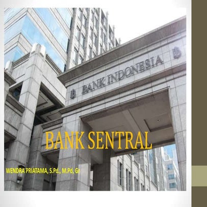 power point bank sentral by wendra .pptx