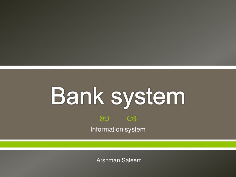 Bank System