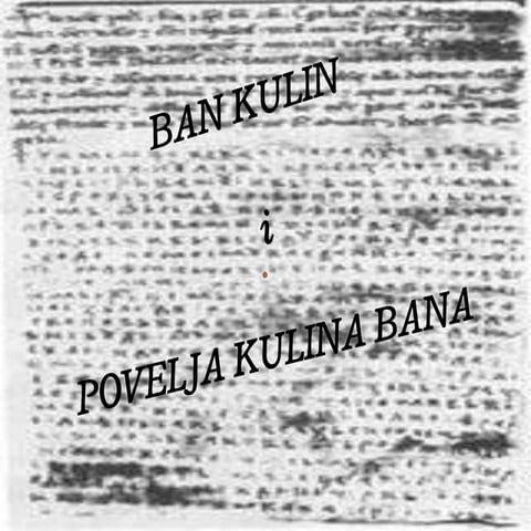 BAN KULIN I POVELJA | PPTX