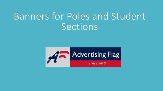 Schools need flags and banners | PPT