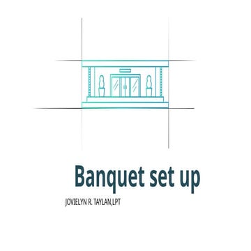 BANQUET SET-UP.pptx -Table cloth -Apron -Chef apparel -Towels | PPTX