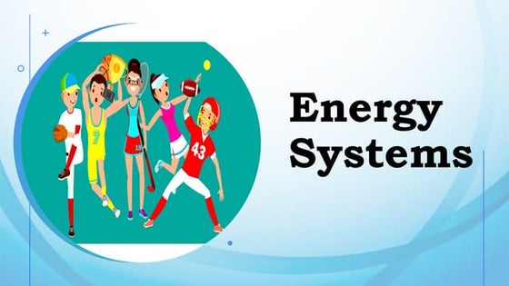 Grade 11 PE&Health Lesson 2: Energy systems | PPTX | Running and ...