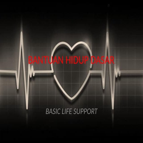 BANTUAN HIDUP DASAR Basic Live Saving 2025 | PPT