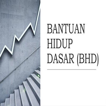 BHD DAN BHL (bantuan Hidup Dasar dan Bantuan Hidup Lanjut .pptx