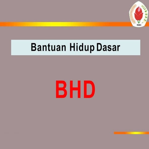 BANTUAN HIDUP DASAR UNTUK UMUM DAN ENCEP | PPTX