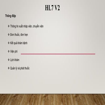Quy chuẩn HL7 FHIR Resources and HL7 V2.pptx