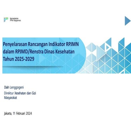 BAPPENAS_Penyelarasan Indikator RPJMN dan RPJMD.pptx