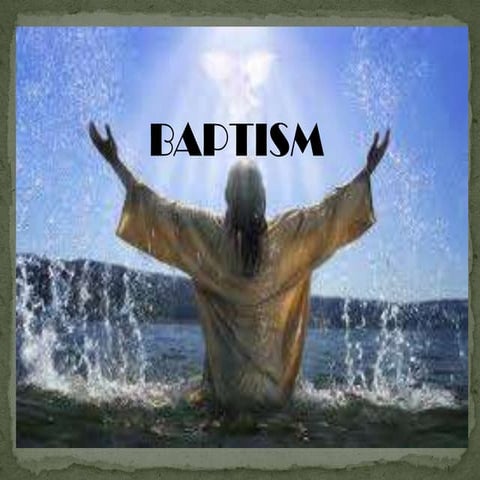 Baptism | PPTX