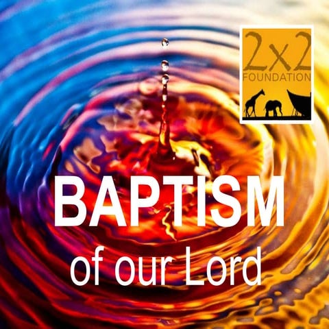 Baptism of Jesus slide show | PPSX
