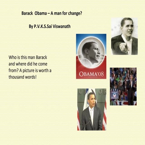 Barack Obama – A Man For Change | PPS | Celebrity Families | Pop Culture