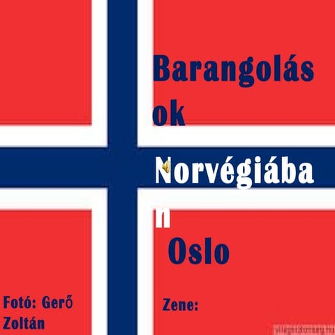Barangolások norvégiában oslo | PPS