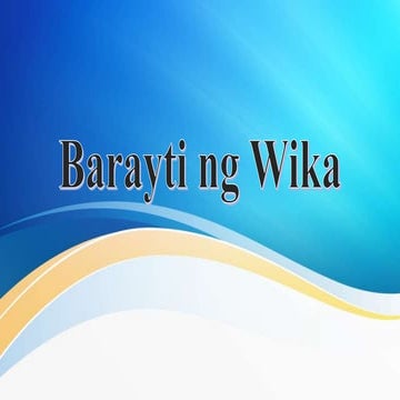 Barayti-ng-Wika.pptx