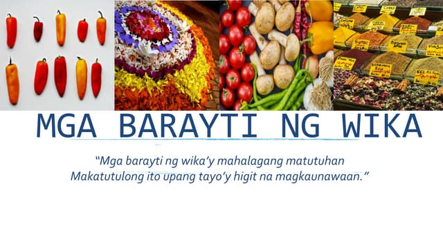 Ibat ibang Barayti ng Wika at mga Gamit Nito | PPTX