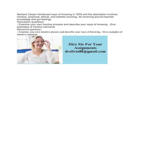 Barbara Carper introduced ways of knowing in 1978 and the description.docx