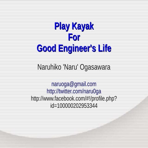 Play Kayak for good Engineer's Life! | PDF | Canoeing and Kayaking ...