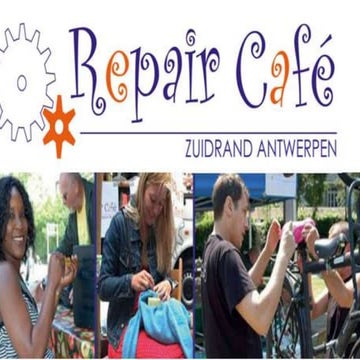 Wat is een Repair Café? Barcamp2014 Antwerpen #BCA7 | PPT