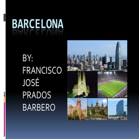 Barcelona | PPTX | Europe Travel | Travel Locations