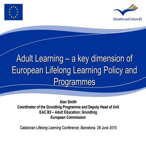 Adult Learning – a key dimension of European Lifelong Learning Policy ...