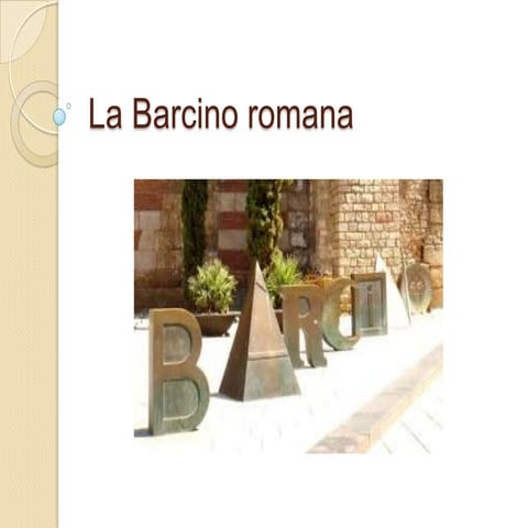 Barcino | PPTX