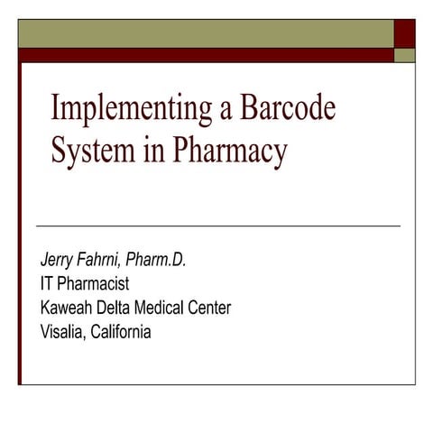 Barcoding Solution In Pharmacy June2009 | PPT