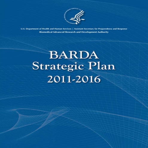Barda strategic plan 2011-2016 | PDF | Infectious Diseases | Diseases ...