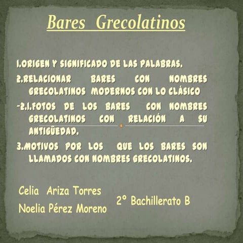 Bares grecolatinos Celia y Noelia | PPTX