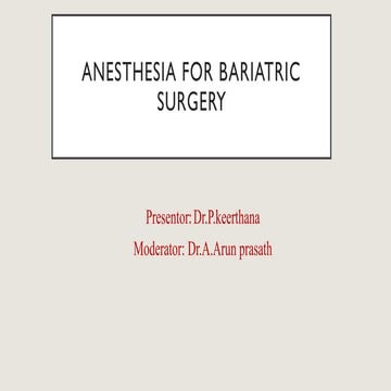 bariatric surgery and anesthesia (1).pptx
