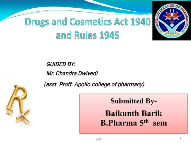 Administration of the D & C Act, 1940 | PPTX