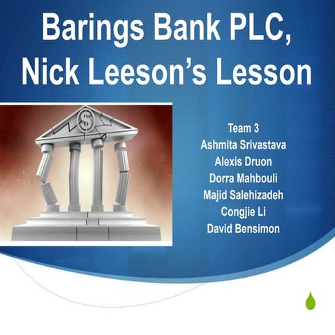 Barings Bank Team 3 Final | PPTX | Business Accounting & Finance | Business