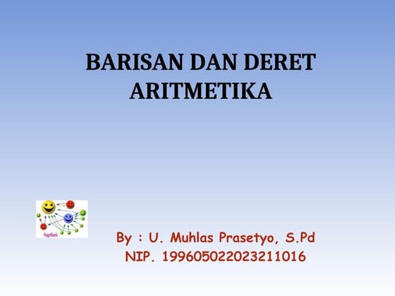 Power point - Barisan dan deret aritmatika | PPTX