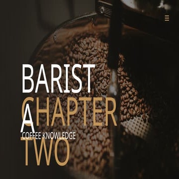 BARISTA CHAPTER which explain about the career barista | PPTX