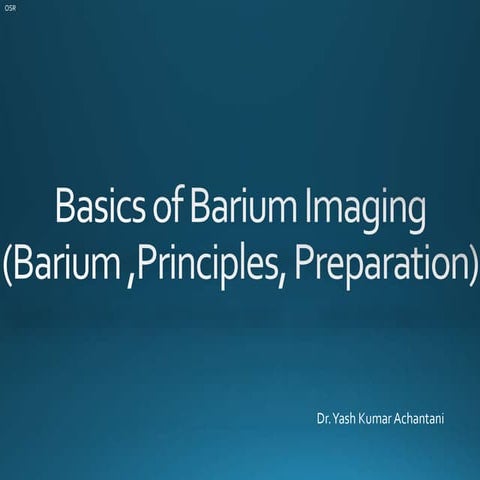 BARIUM INTRODUCTION.pptx