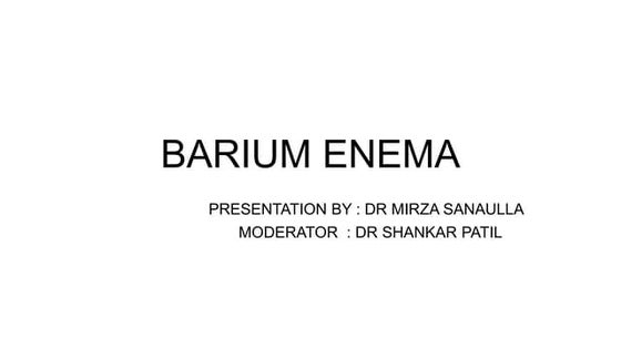 Barium enema ppt | PPTX | Digestive Disorders | Diseases and Conditions