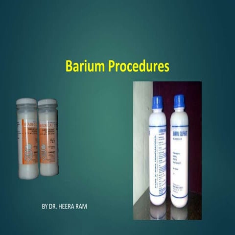 bariumprocedures-180530182835.pptx | Digestive Disorders | Diseases and ...