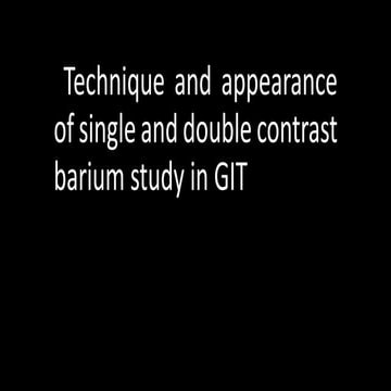 Barium meal follow through | PPTX