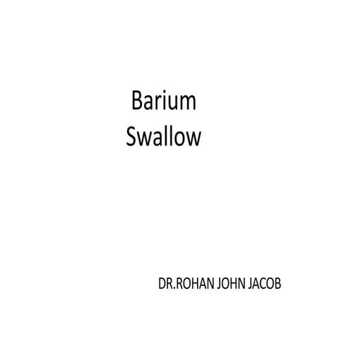 barium swallow.pptx