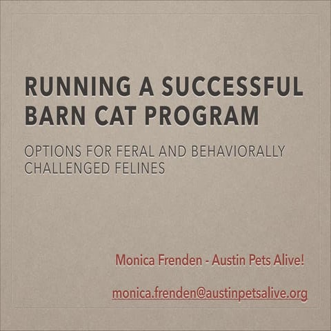 Running a Successful Barn Cat Program | PPT