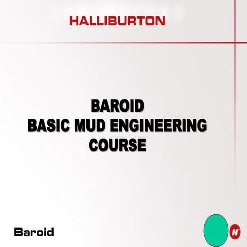 BAROID BASIC MUuuuuuD ENGINEERING ppt.ppt