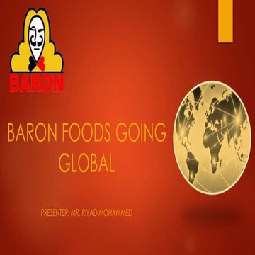 #CPAF15 WS1: Baron foods going global (Riyad Mohammed, Baron Foods, St ...