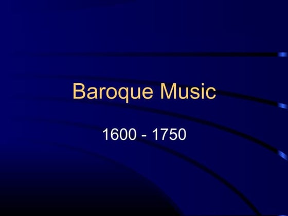 Music of the baroque period ( 1685 1750 ) | PPTX | Classical Music | Music