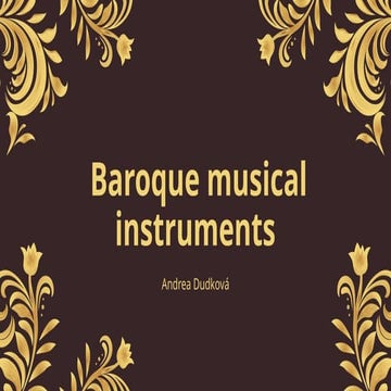 Baroque Keyboard Instruments | PPTX